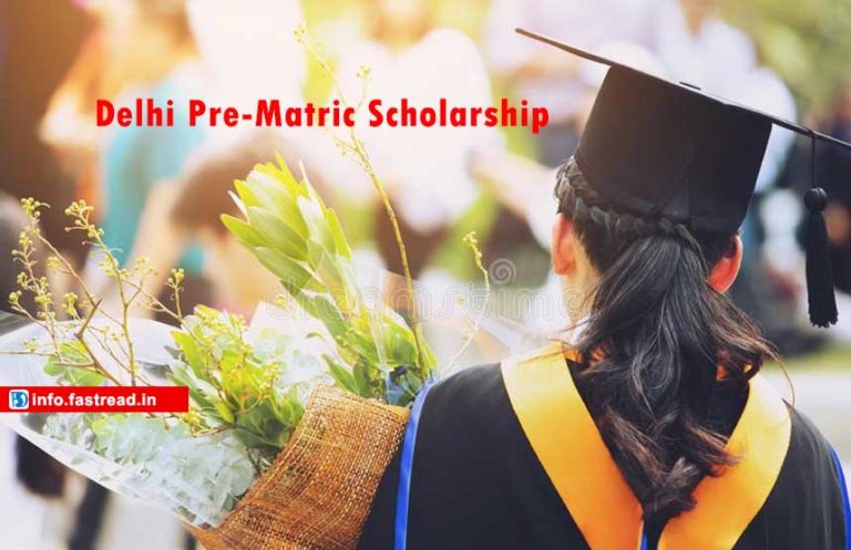 [Application Form] Delhi Pre-Matric Scholarship 2020 - FastRead Info