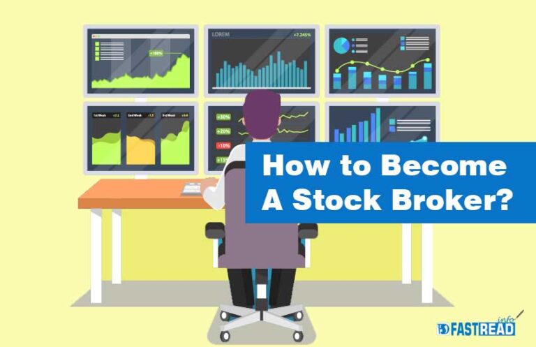 How to Become A Stock Broker? – Career, Salary & More… - FastRead Info